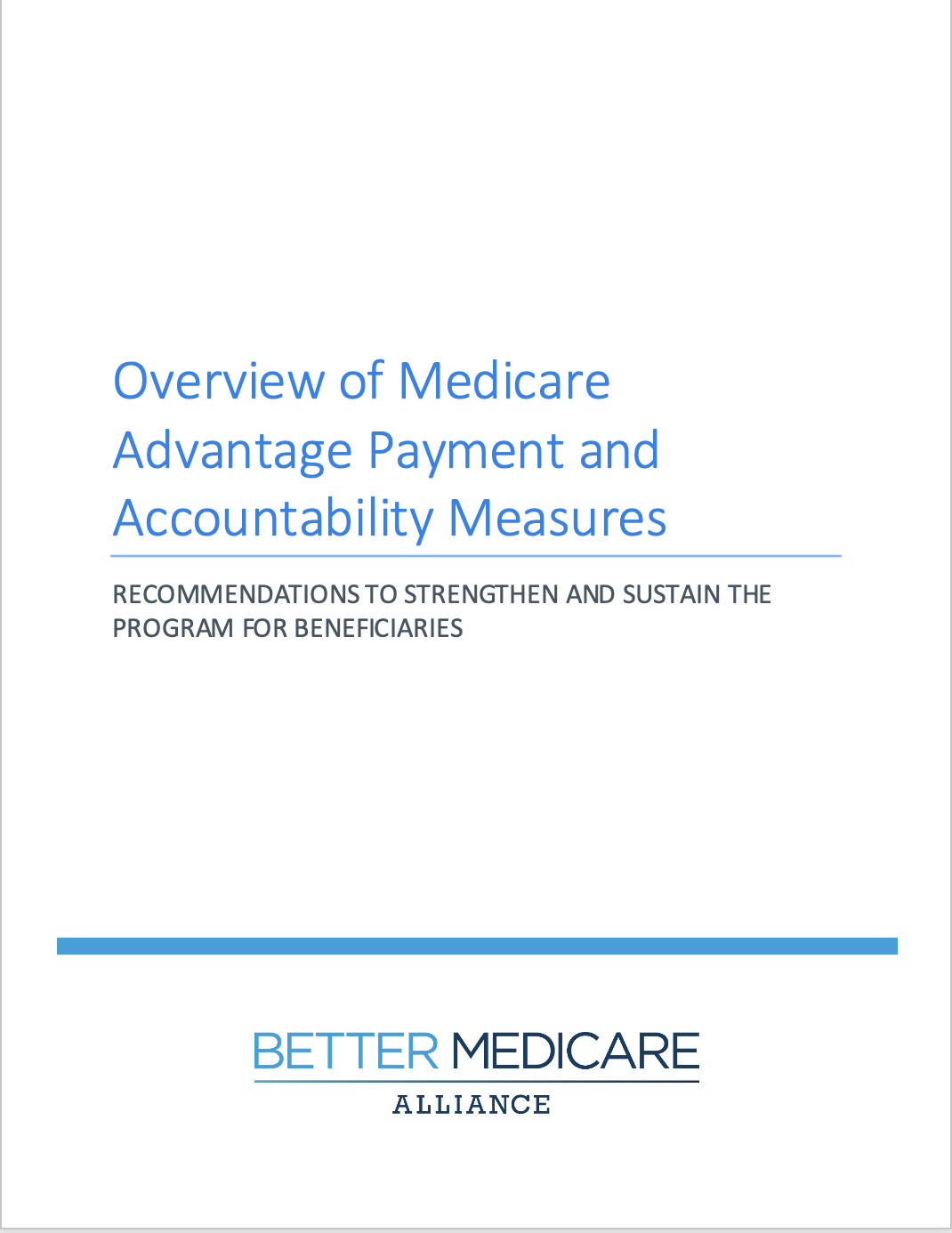 Overview of Medicare Advantage Payment and Accountability Measures - Better Medicare Alliance